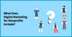 7 Best Digital Marketing Courses for Nonprofits To Stay Ahead In The Digital Era - Growth Ganik